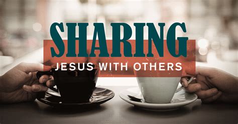 29 Ways to Share Jesus with Someone Who Doesn’t Want to Hear it ...